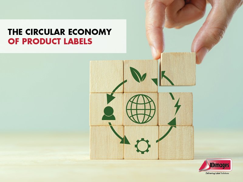 How a Circular Economy Supports Label Sustainability - ID Images